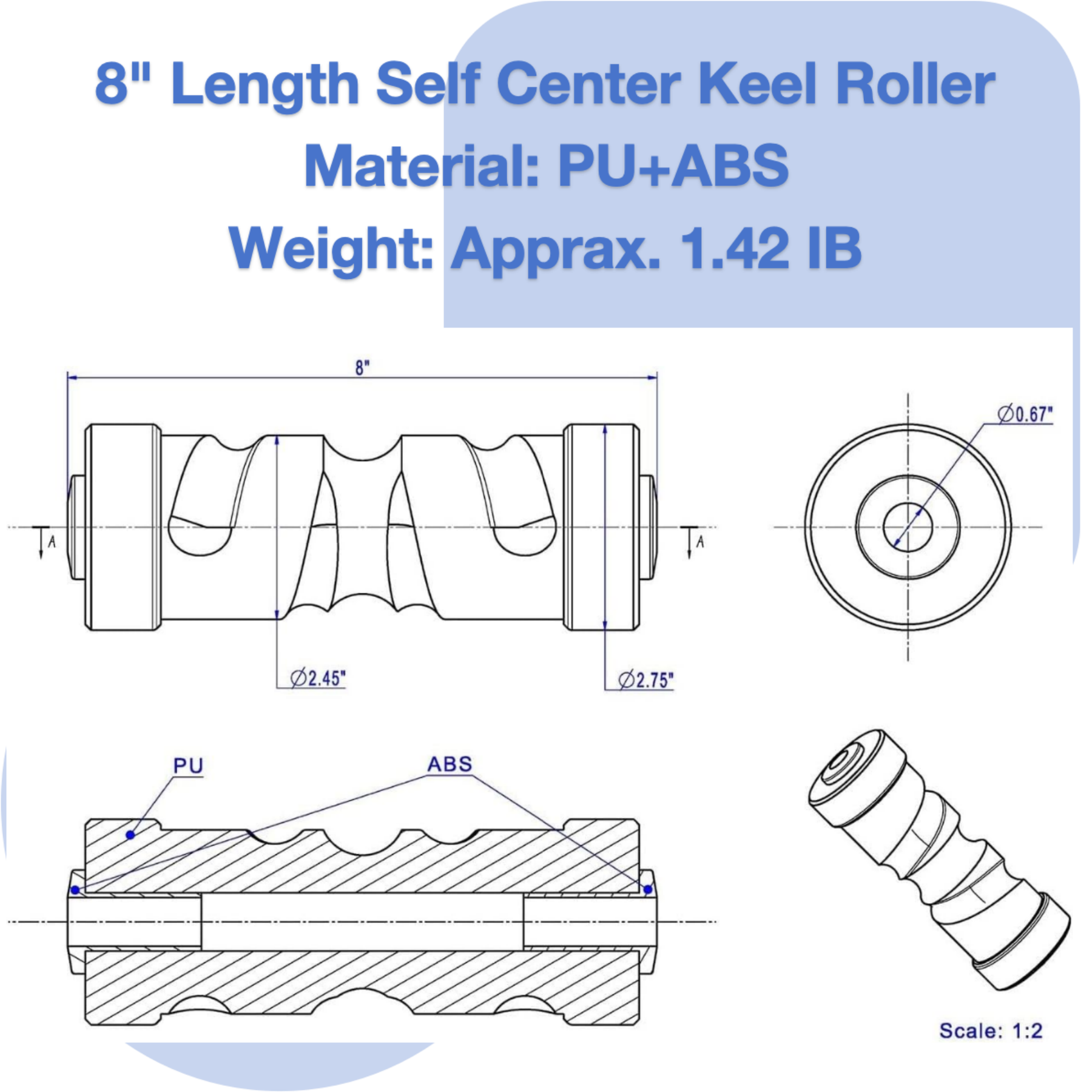 8 Inch Self Centering Keel Roller Blue by 5/8 Inch Shaft – WoMarine